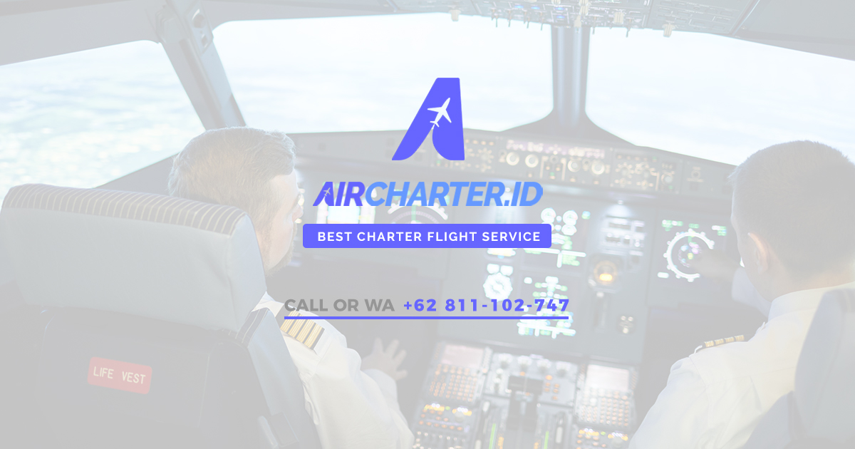 ABOUT US - AIRCHARTER.ID "BEST CHARTER Flight Companies"