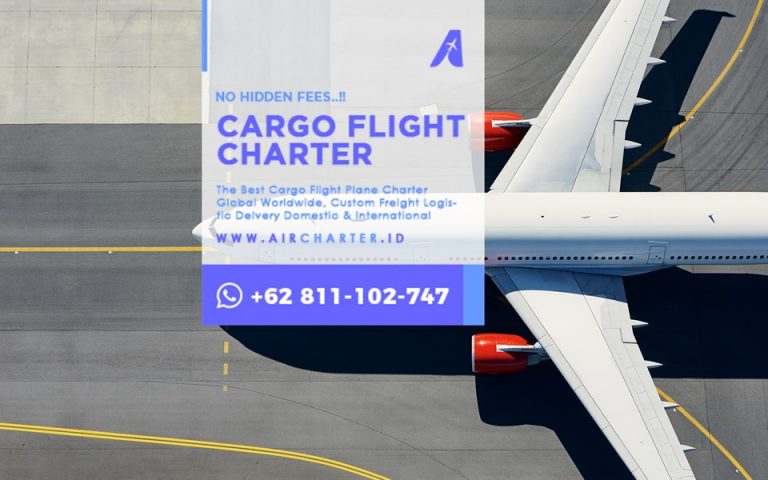 PROMO! WA +62 811-102-747 - Charter Cargo Flight from China